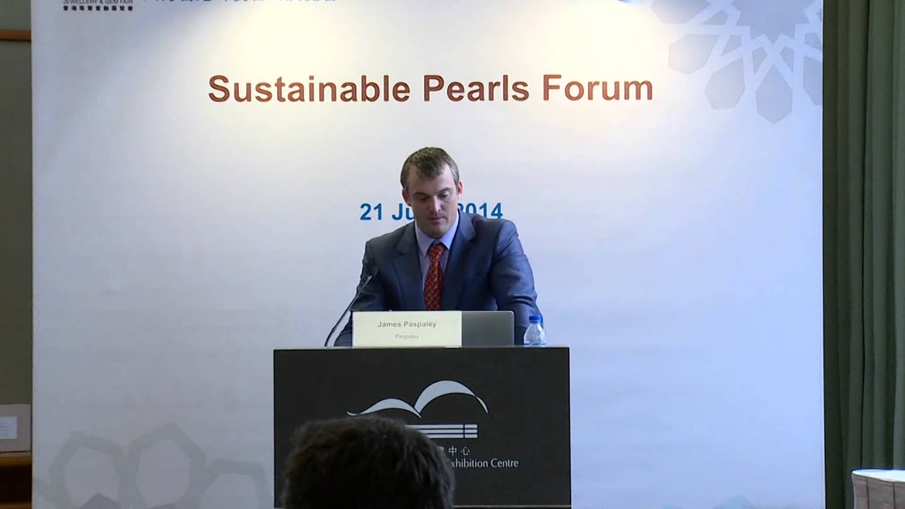 Sustainable Pearls Forum - Speech 03 James Paspaley - YouTube