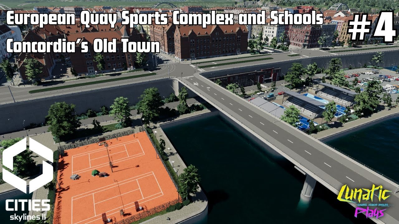 Building a Waterside Sports Complex and Detailing the Streets of My Old ...