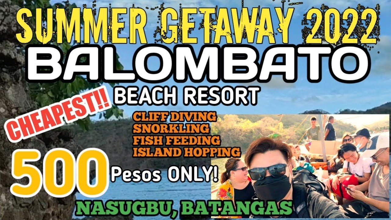 MURANG BEACH | BALOMBATO Beach Resort @ Nasugbu, Batangas | SUMMER ...