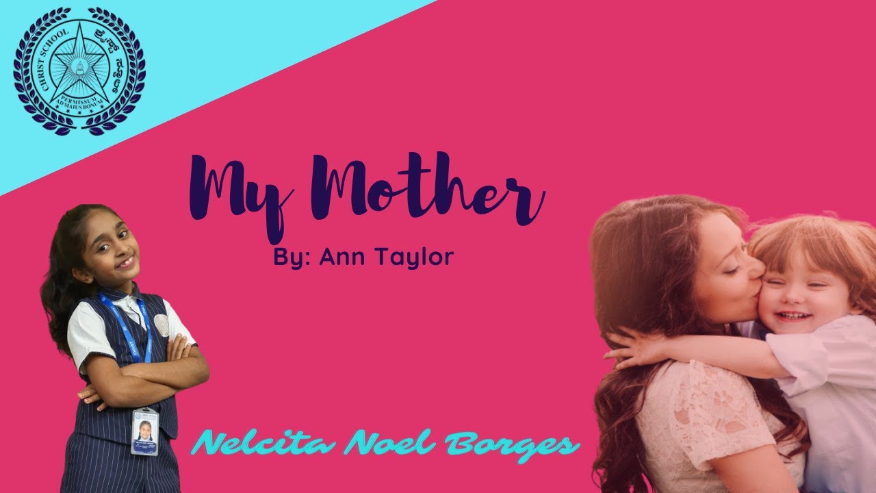 Summary of the Poem ' My Mother' by Nelcita Noel Borges - YouTube