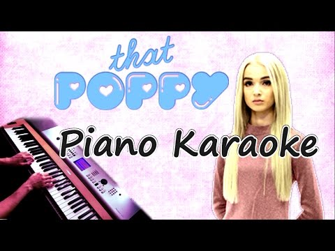 Piano Karaoke | That Poppy: Lowlife - YouTube