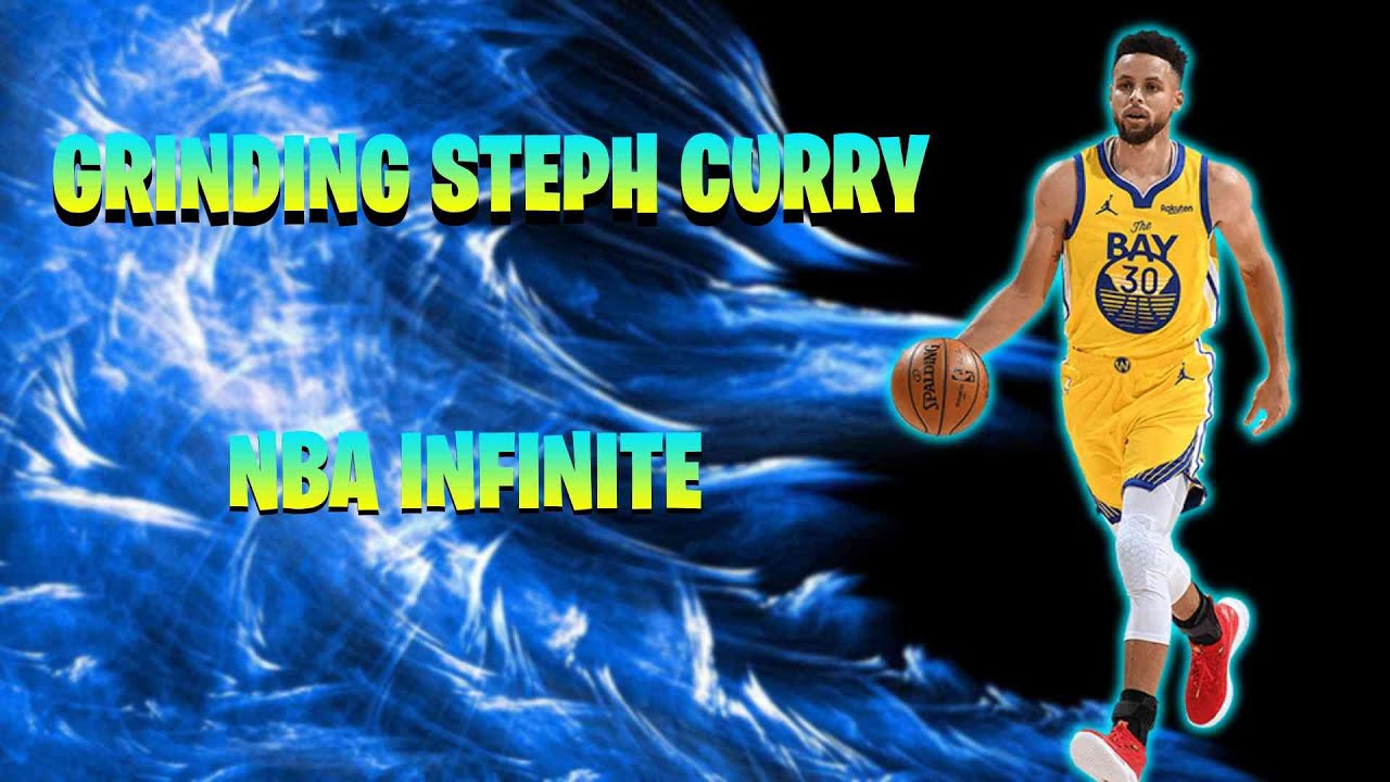 NBA INFINITE - GRINDING STEPH CURRY - YouTube