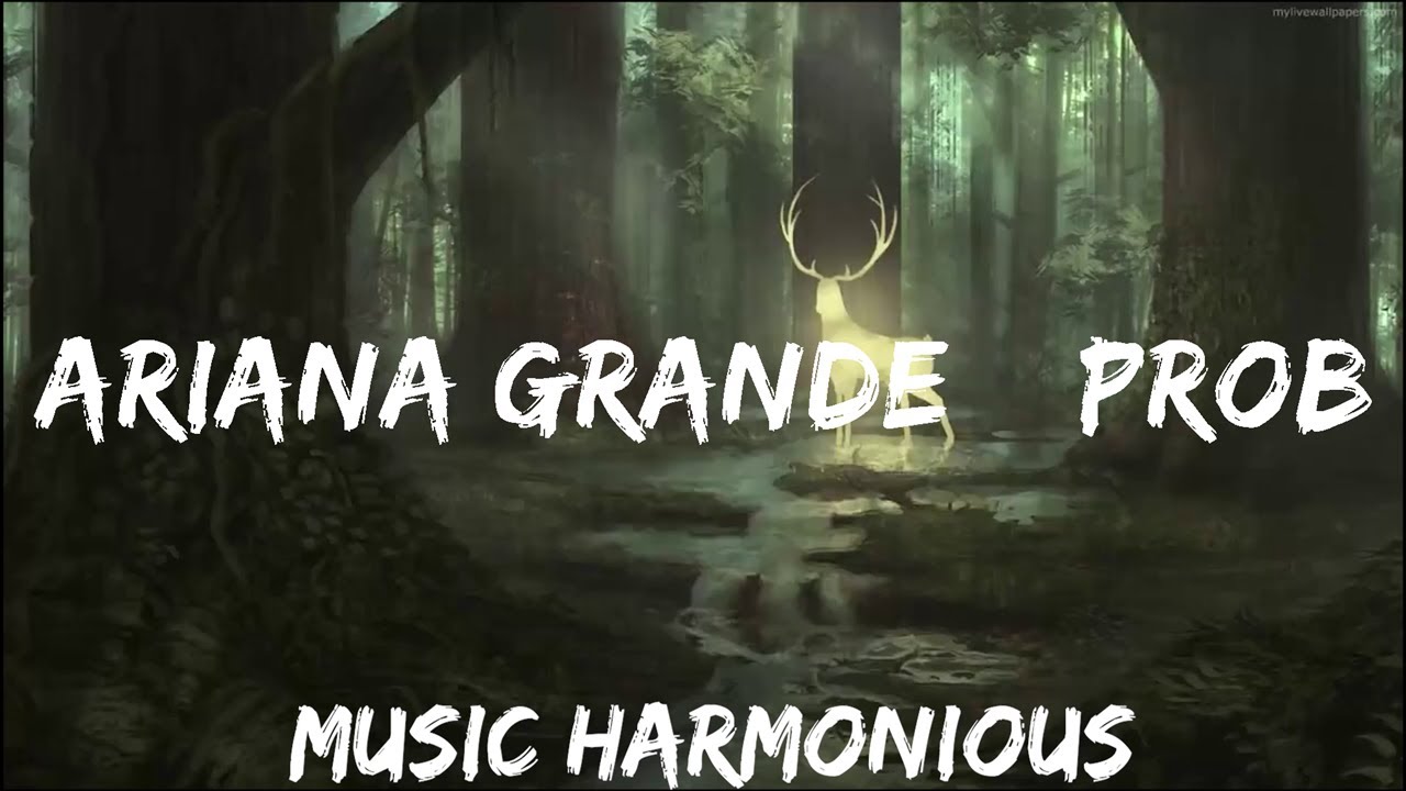 Play List || Ariana Grande ~ Problem ft Iggy Azalea ~ Lyrics || Music ...