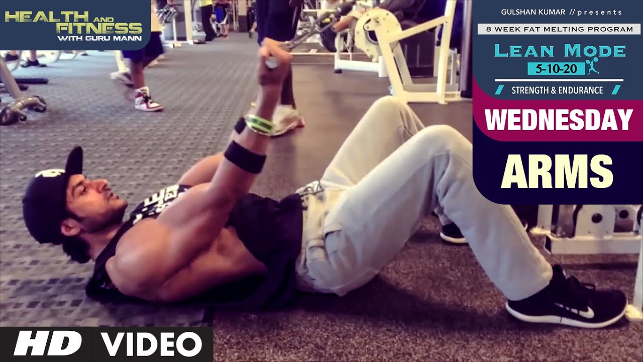 Wednesday - Arms | LEAN MODE by Guru Mann | Health and Fitness - YouTube