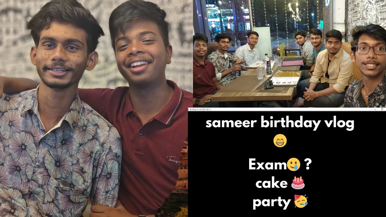 Sameer birthday Vlog 🥳🥳 - YouTube