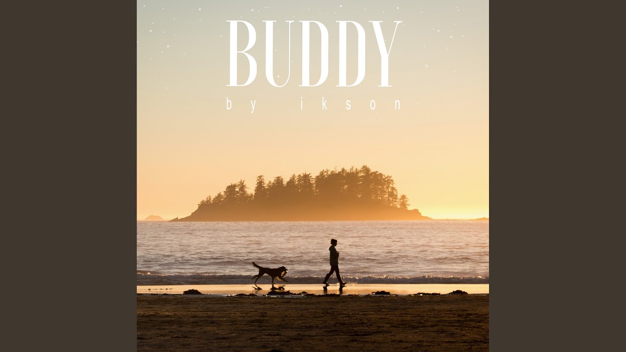 Buddy - YouTube Music