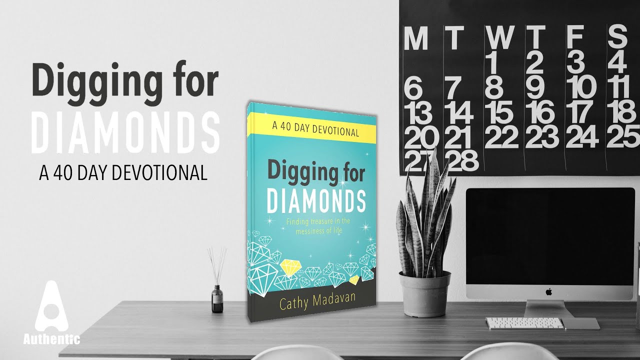 Digging For Diamonds: A 40 Day Devotional - YouTube