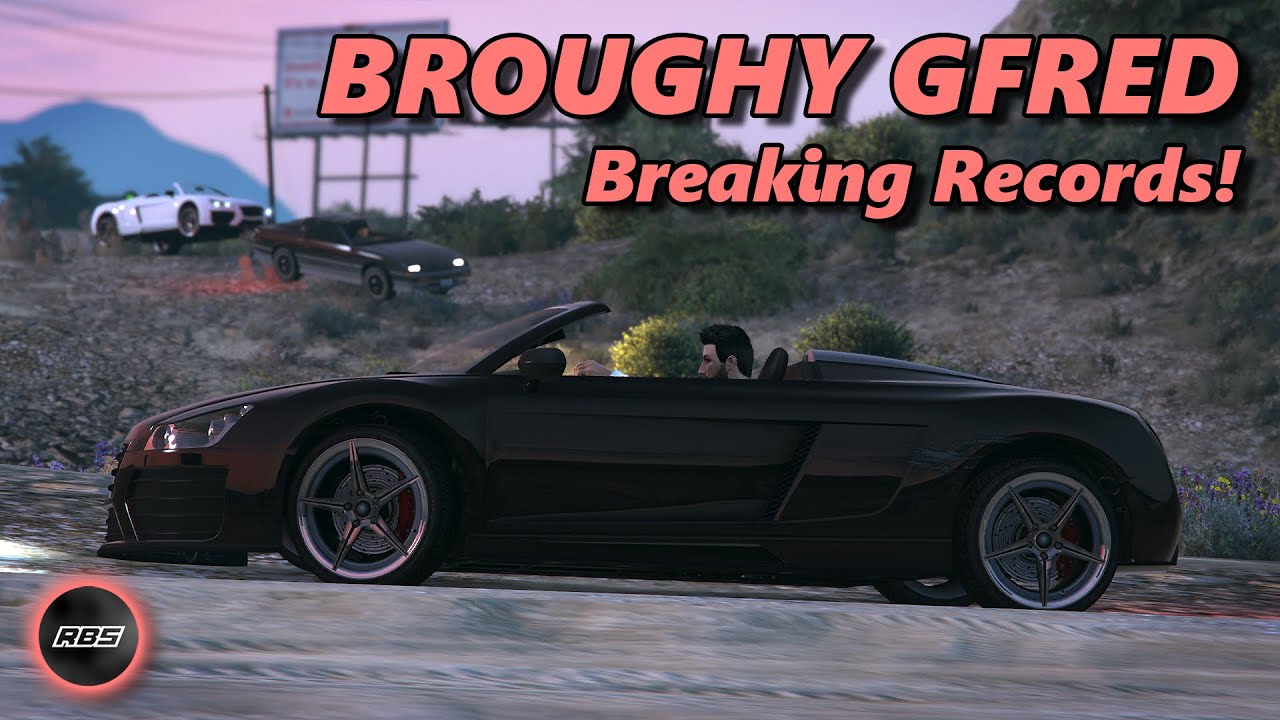 Breaking Records! - Broughy Gfred #89 GTA 5 - YouTube