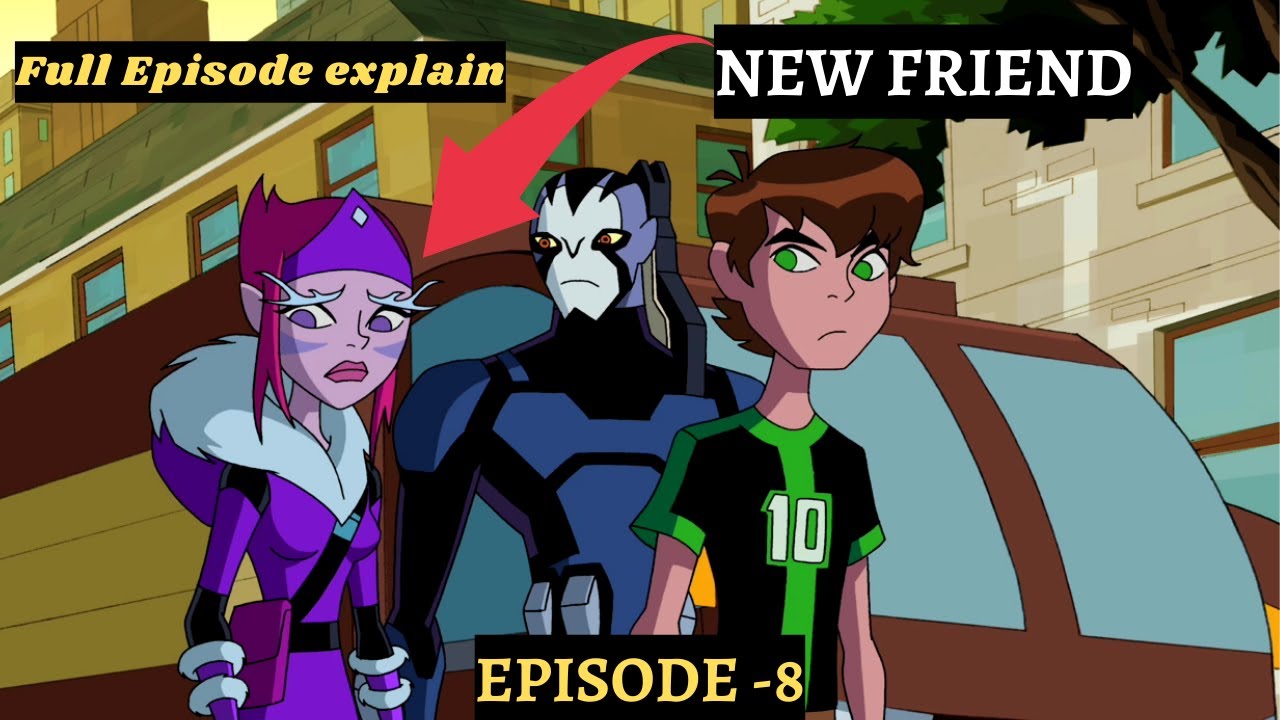 Ben 10 Omniverse S1 Episode 8 Full explained in hindi || Hot Stretch ...