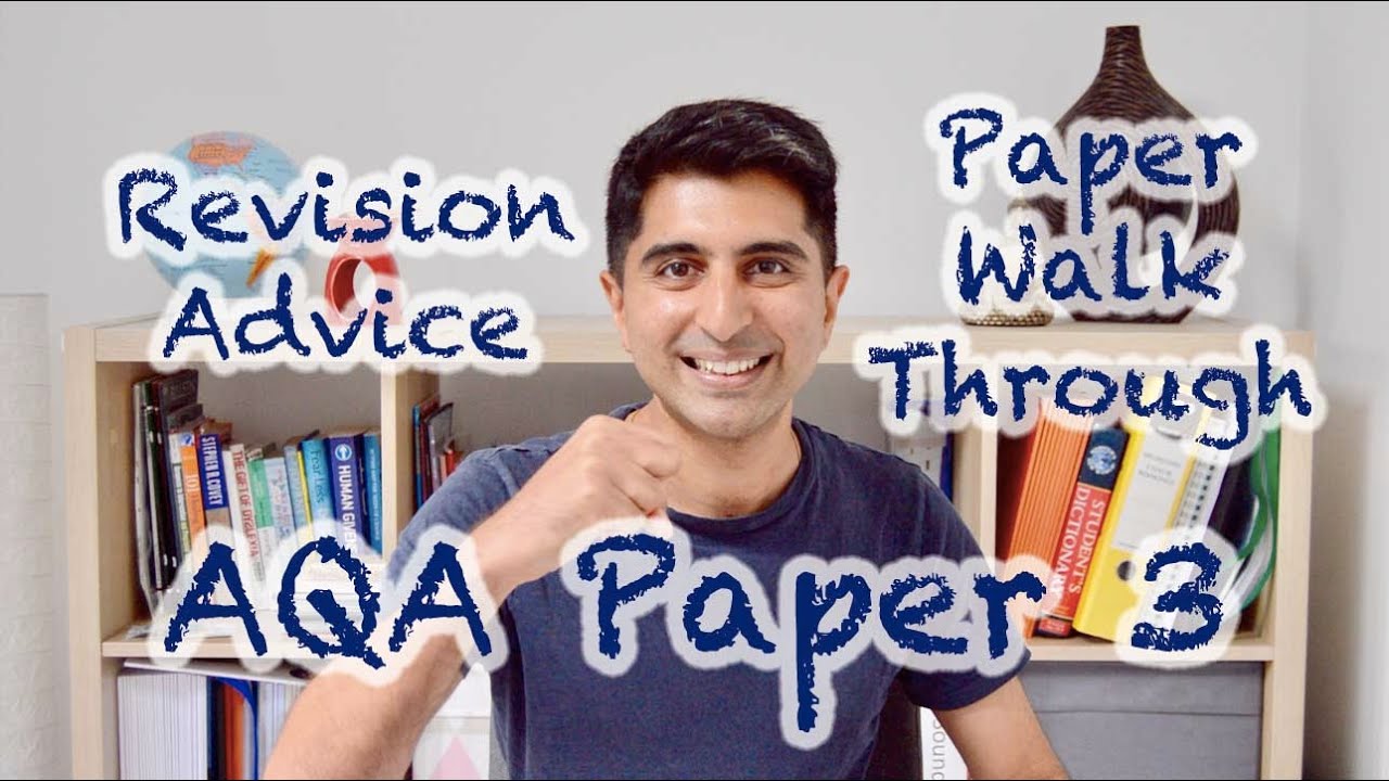 AQA Paper 3 Advice and Walkthrough! - YouTube