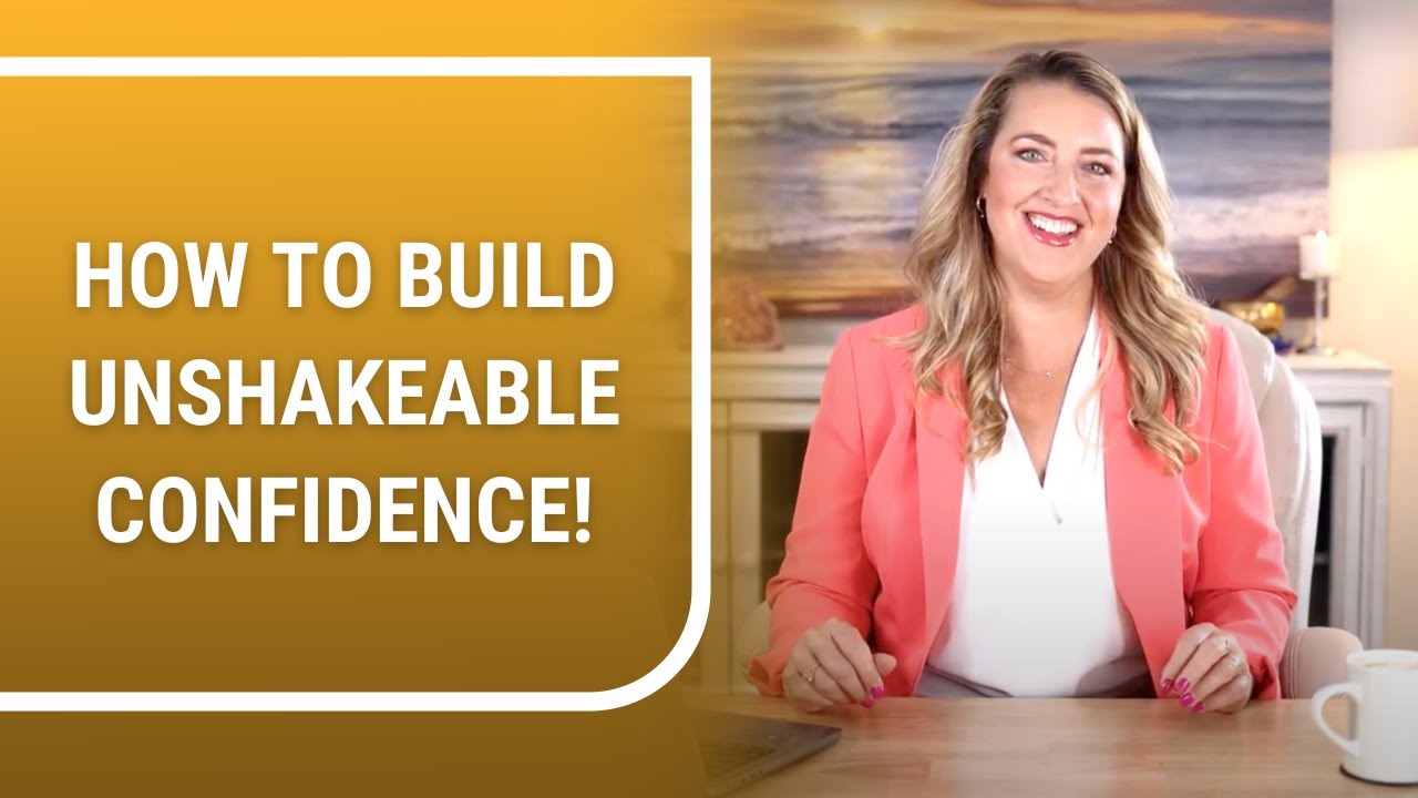 How to Build Unshakeable Self Confidence! - YouTube