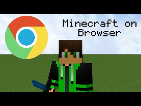 Minecraft on Google Chrome... - YouTube