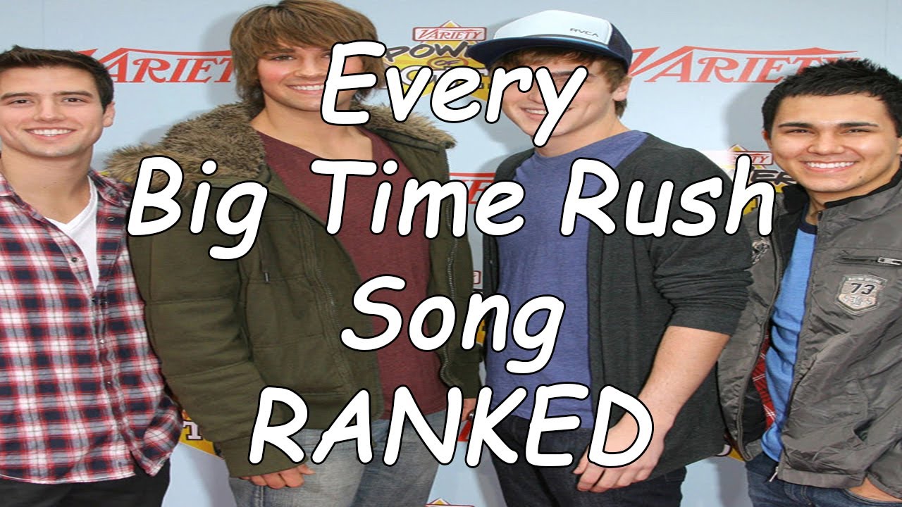Every Big Time Rush Song RANKED - YouTube