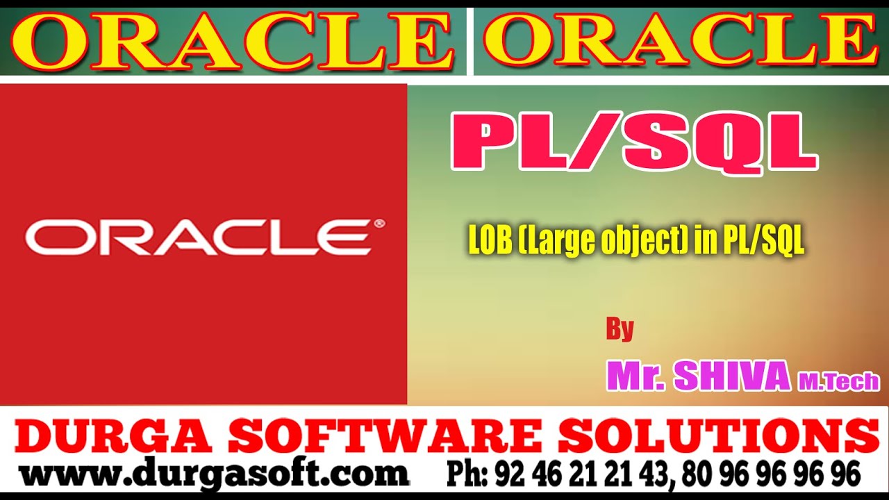 Oracle LOB Large Object In PL SQL By Shiva YouTube oracle-lob-large-object-in-pl-sql-by-shiva-youtube