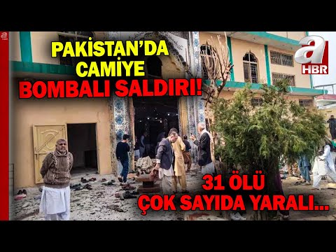 Pakistan'da camide bombalı saldırı: 31 ölü | A Haber
