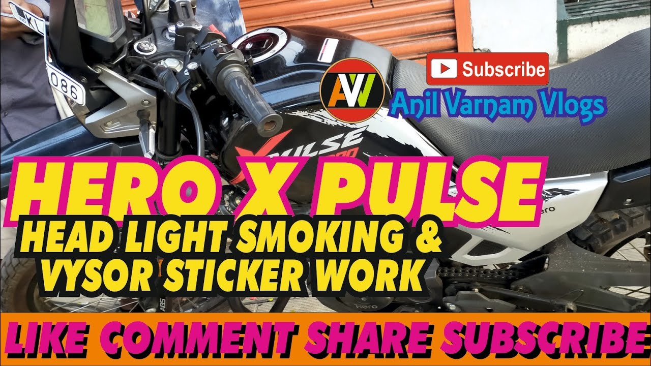 Hero X Pulse Head Light Smoking & Vysor Sticker Work | X Pulse ...