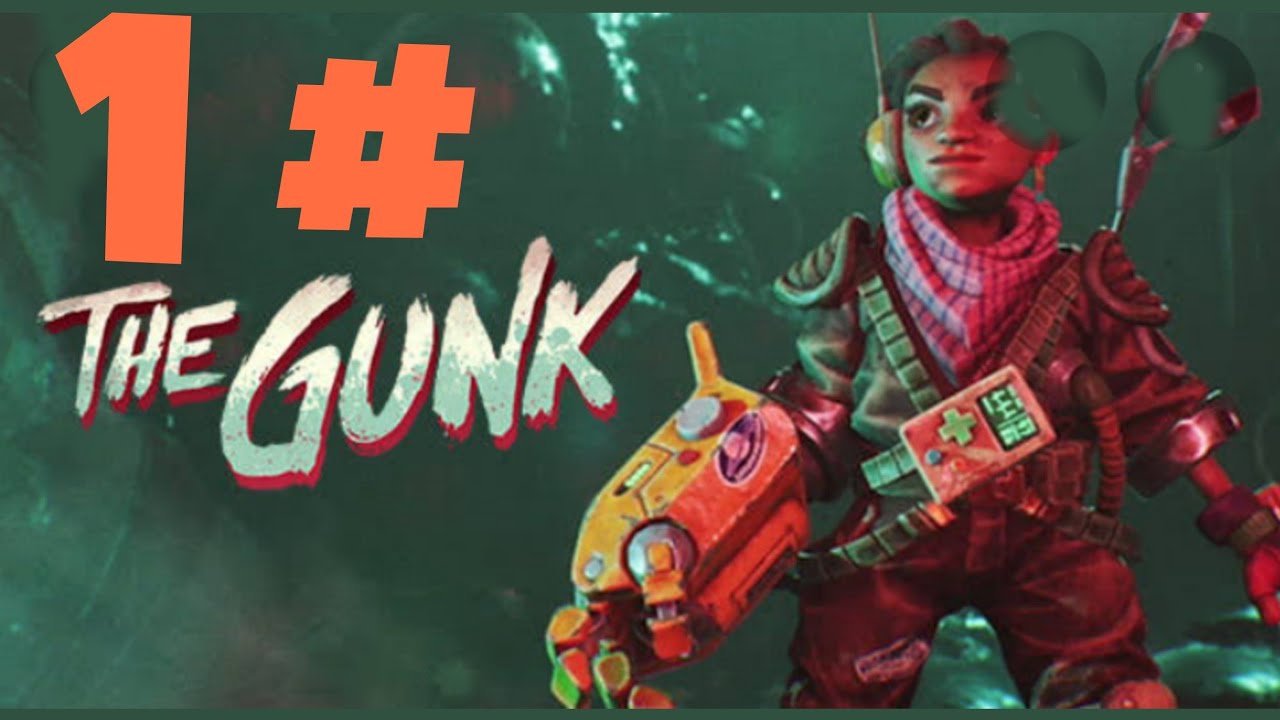the Gunk inicio da campanha - YouTube