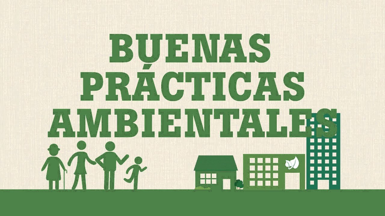 CVERDE - BUENAS PRACTICAS AMBIENTAL - YouTube