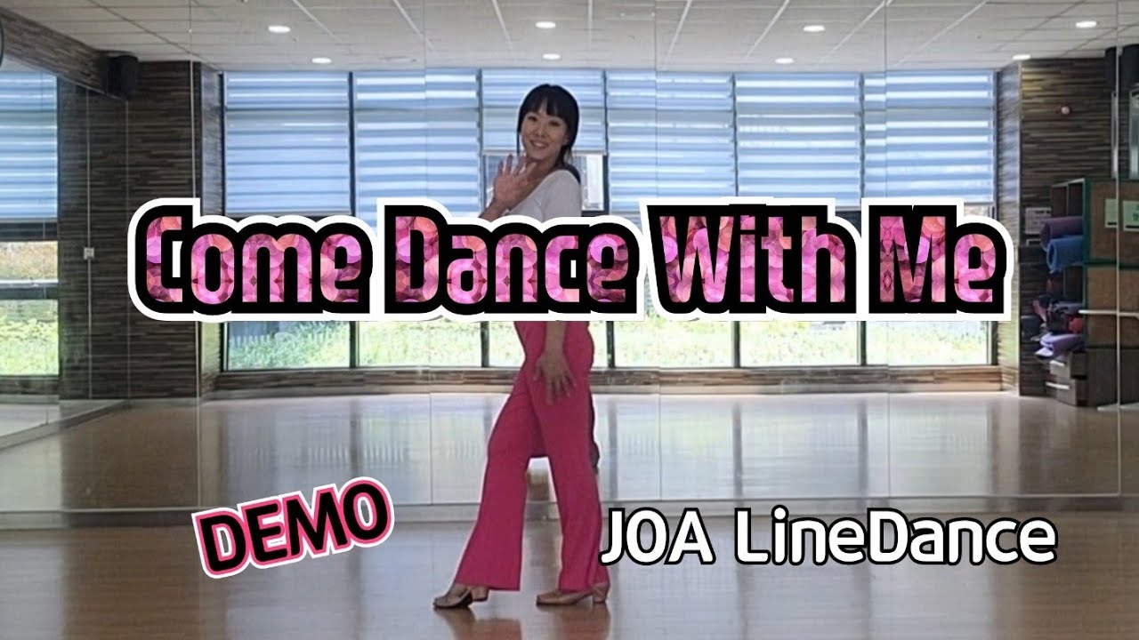 Come Dance With Me Line Dance (Beginner)#평택조아라인댄스 #초급라인댄스 - YouTube