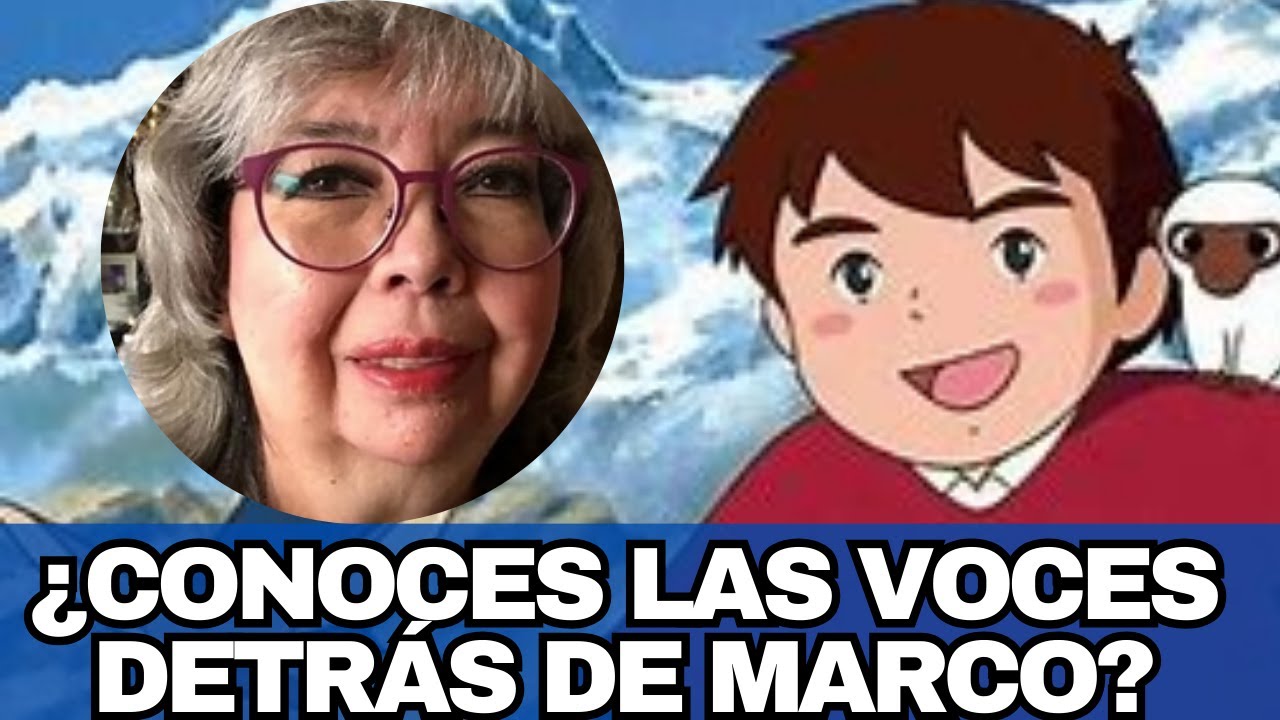 ⛵ ⛵¡ACTORES DE DOBLAJE! 🐒 MARCO Serie de los 80s. - YouTube