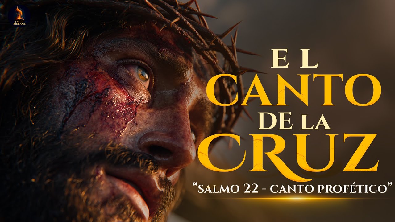 Escucha el Salmo 22 | El Canto Profético del Mesías en la Cruz # ...
