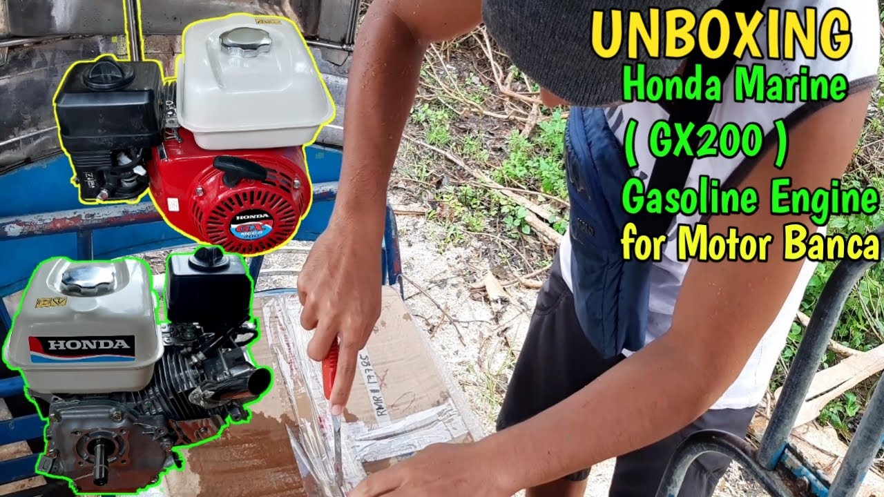 UNBOXING | Honda Marine GX Mega 200 | Gasoline Engine to my Small ...