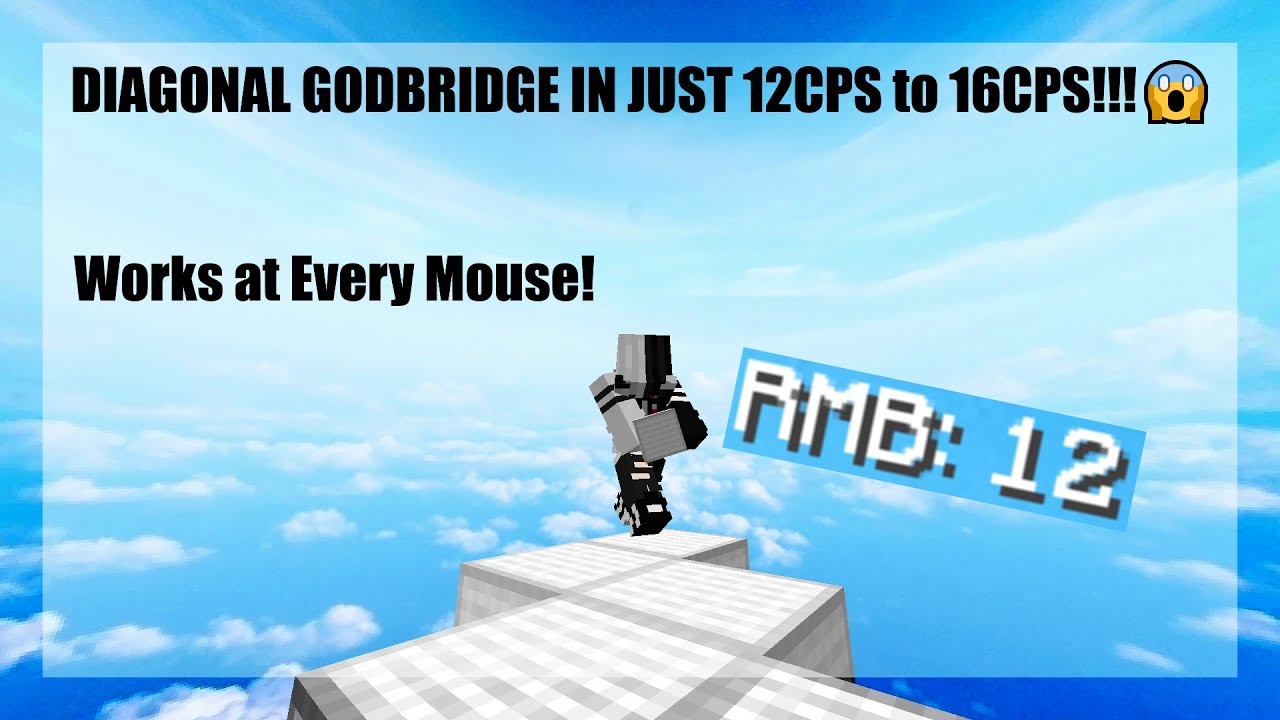 How To Diagonal Godbridge in just 12CPS or 16CPS!!! (Works at every ...