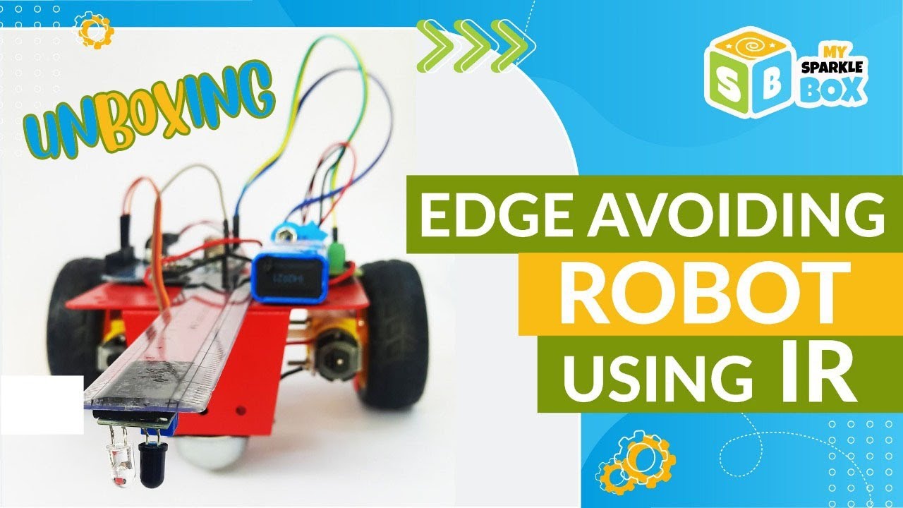 Edge Avoiding Robot using IR Unboxing | Sparklebox Robotics kit | Robotics | Sparkle Box - YouTube