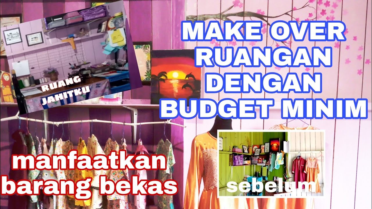 MakeOver Ruang jahit jadi butik ala² | Low budget banget - YouTube