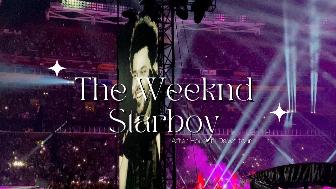 The Weeknd - Starboy (Live) - After Hours Til Dawn Tour (Washington D.C ...