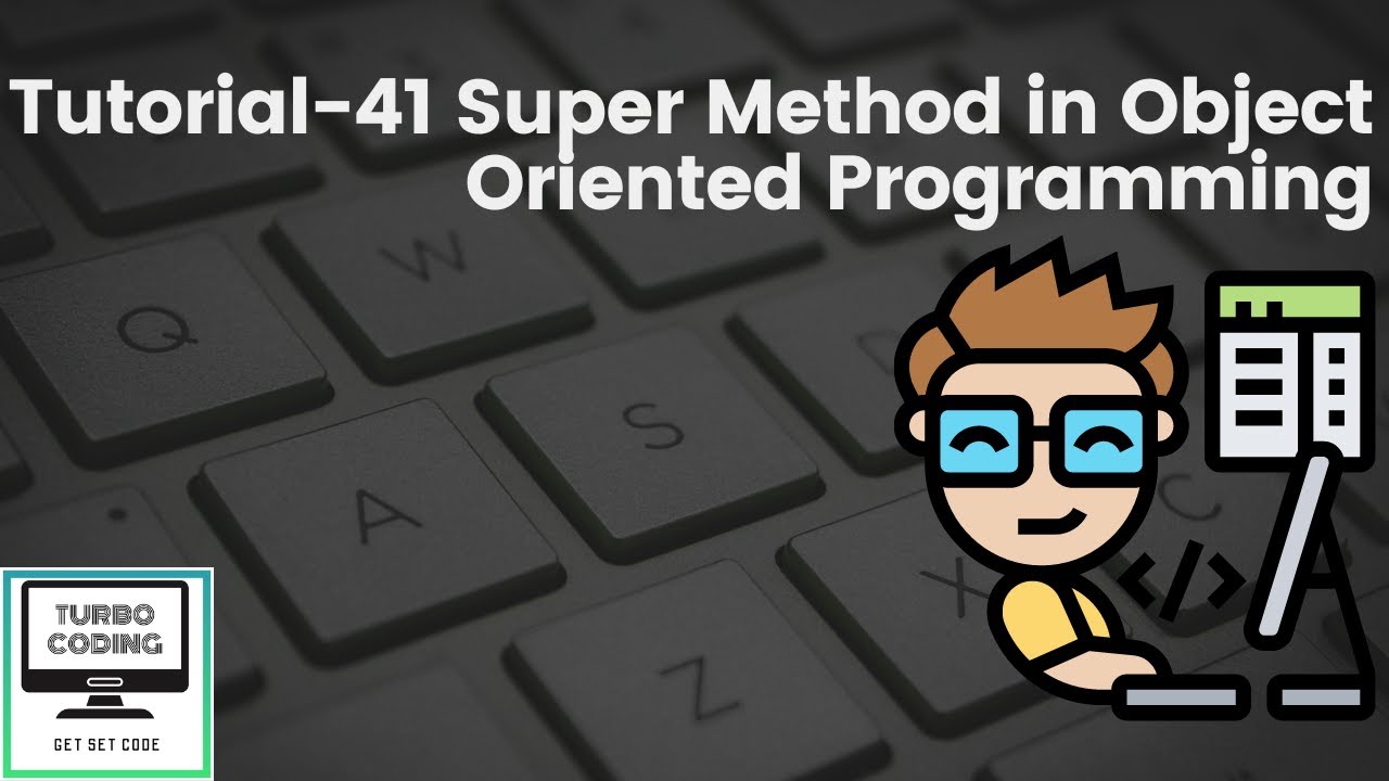 Python Tutorial 41 - Super Method in Object Oriented Programming ...