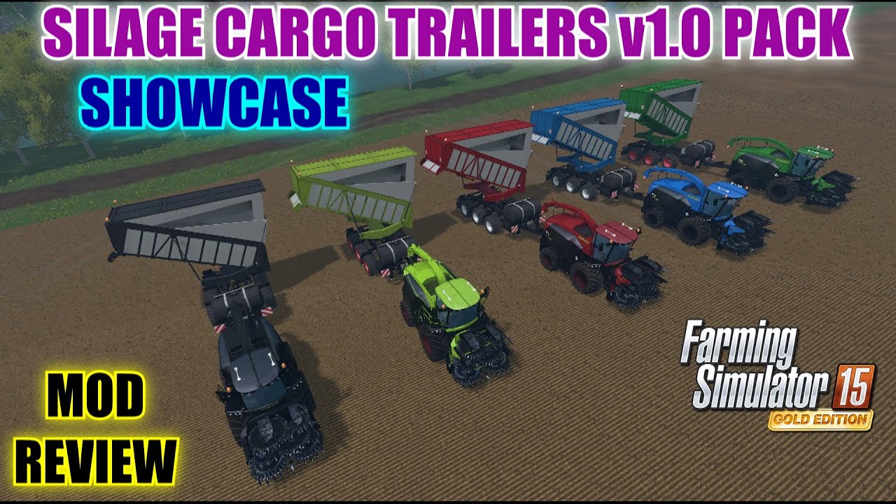 Farming Simulator 15 - Silage Cargo Trailers Pack v1.0 "Mod Review ...