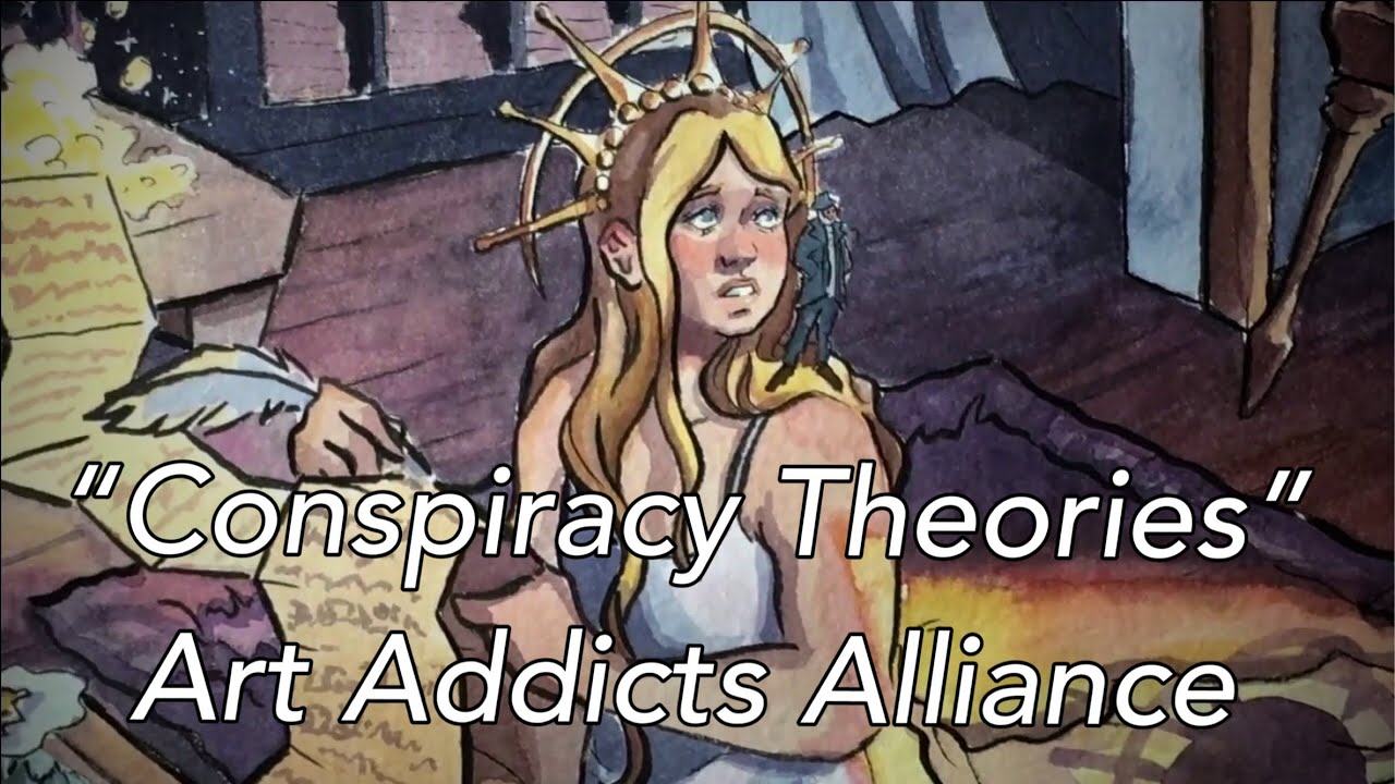 "Conspiracy Theories" Art Addicts Alliance Watercolor Painting - YouTube