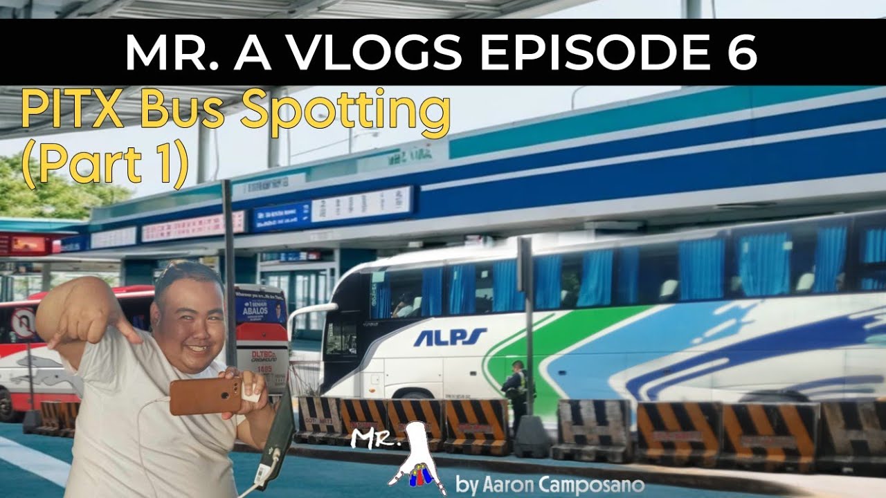 PITX Bus Spotting (Part 1) - YouTube