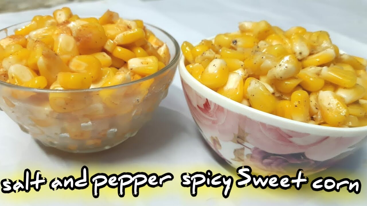 Salt and pepper sweetcorn & spicy sweetcorn - YouTube