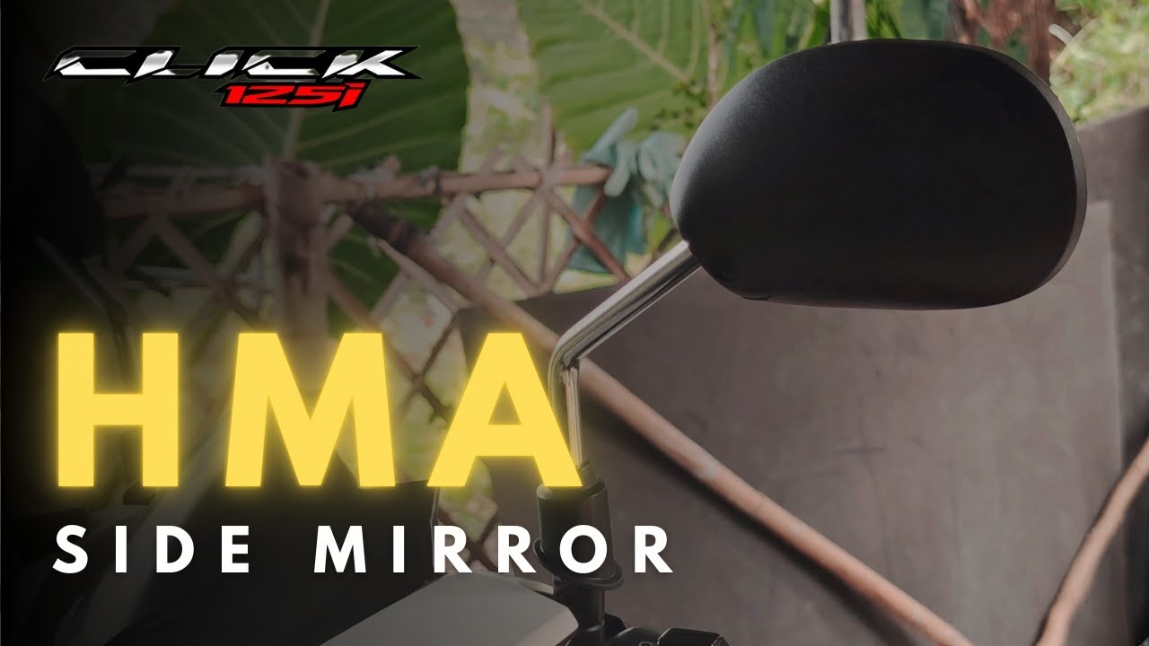 HMA Side mirror for Honda Click - Simple pero MAANGAS! - YouTube
