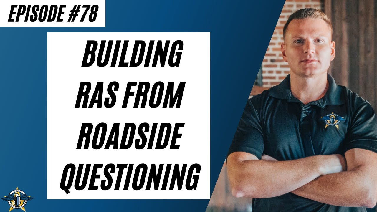 Street Cop Podcast # 78 How to build RAS from roadside questions - YouTube