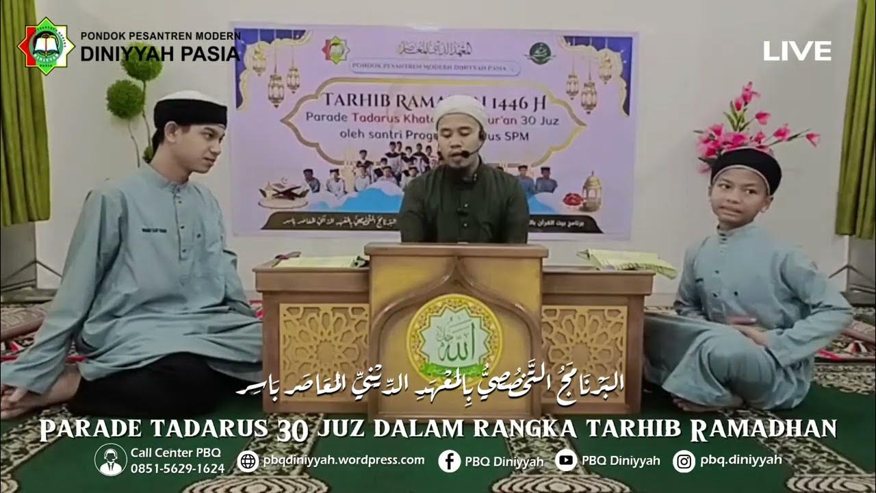 Parade Tadarus 30 Juz sekali duduk Santri PK Diniyyah - YouTube