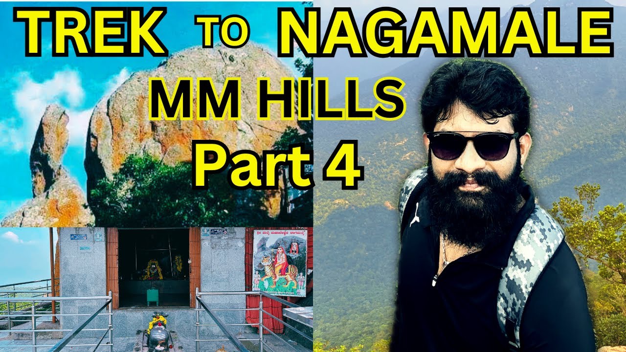 TREK to NAGAMALE VLOG | MM HILLS | Part 4 | 32 Kms in 6 Hours | Avinash ...