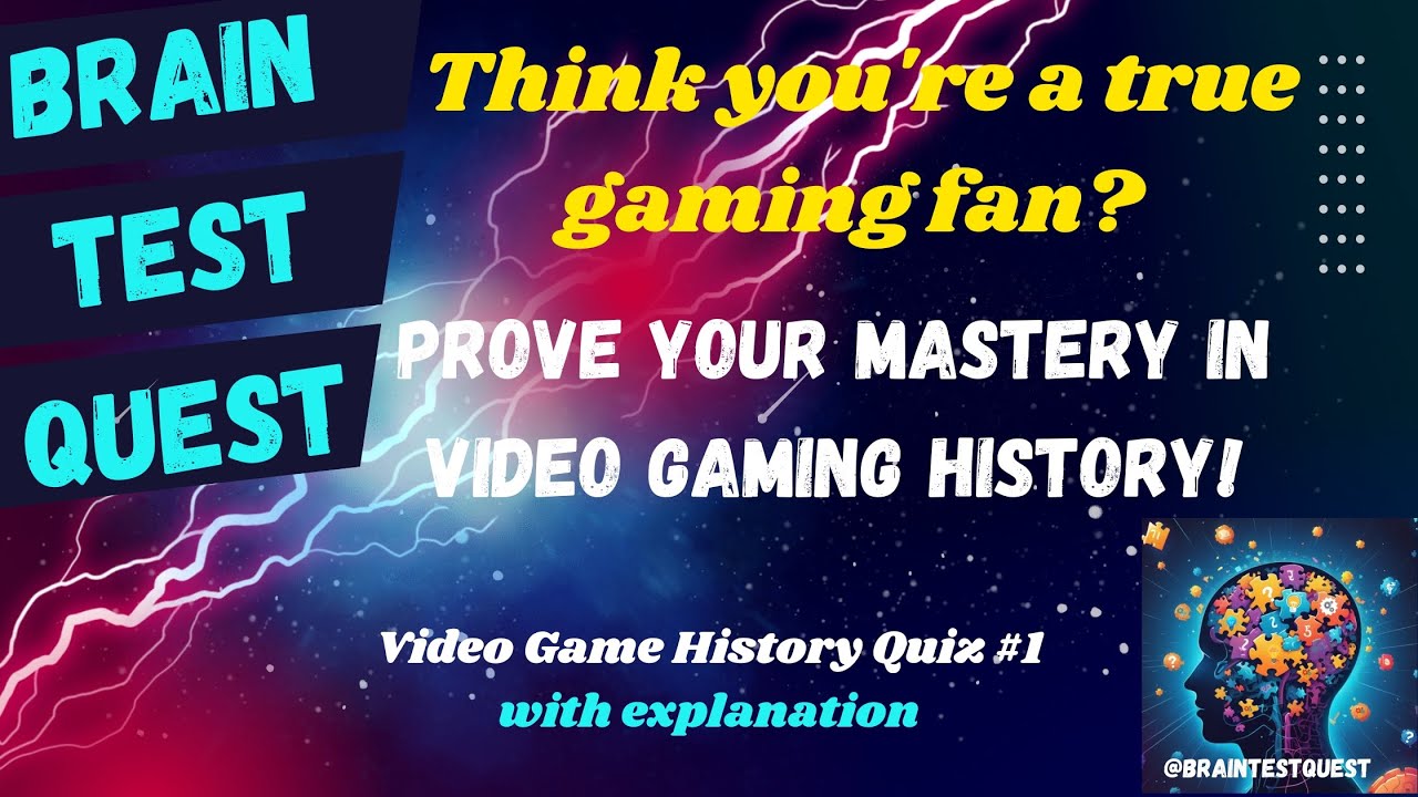 Think you're a true gaming fan? Prove your mastery in video gaming ...
