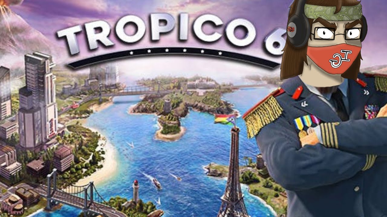 Tropico 6 - The Island Of Chocolate/Unlimited Money Sandbox - YouTube