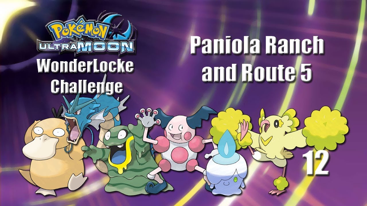 Pokemon Ultra Moon WonderLocke Challenge - Paniola Ranch and Route 5 ...