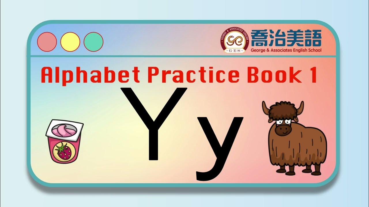 Alphabet Practice Book 1 - Yy - YouTube