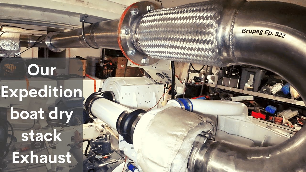 Our Expedition Boat Dry Stack Exhaust - Project Brupeg Ep.322 - YouTube