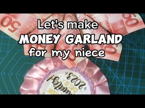 HOW TO MAKE MONEY GARLAND l GARLAND FOR GRADUATION 🎓 - YouTube