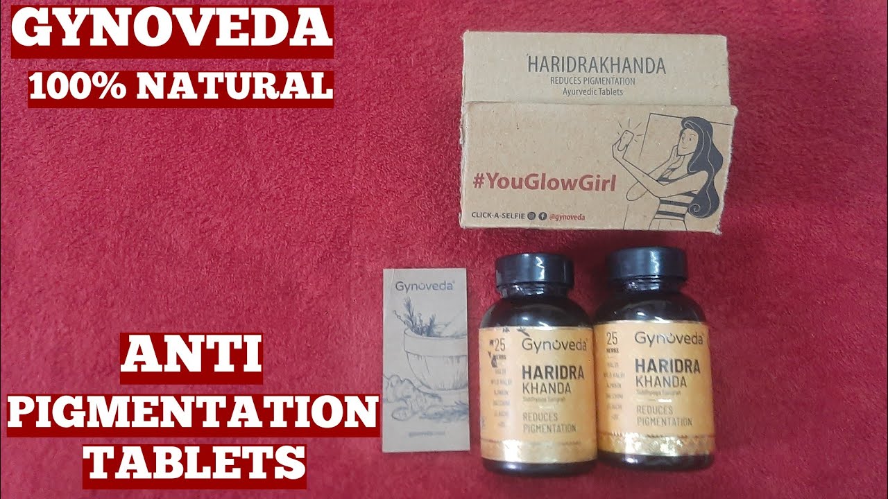 Gynoveda Haridrakhanda Tablets Ingredients Reduce Pigmentation How To ...