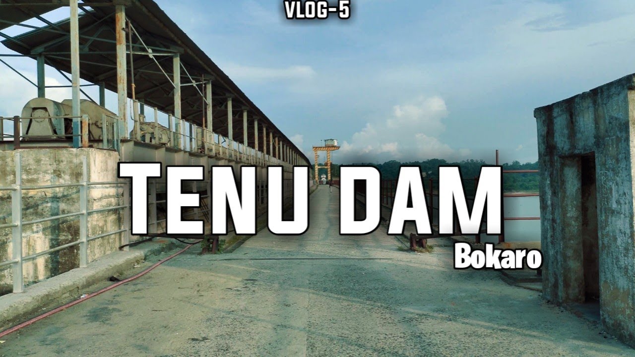 SUDDENLY PLAN FOR BOKARO "MAMA GHAR" EXPLORE TENU DAM | VLOG - 5 | MOTA ...