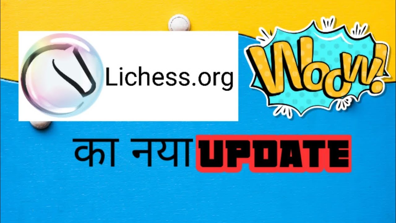 Lichess. org New update awesome 😘👍 improving chess more - YouTube
