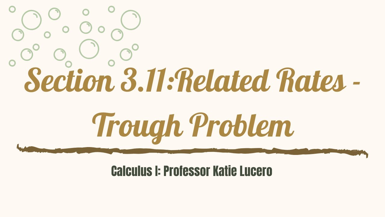 3_11 Related Rates Example Trough - YouTube