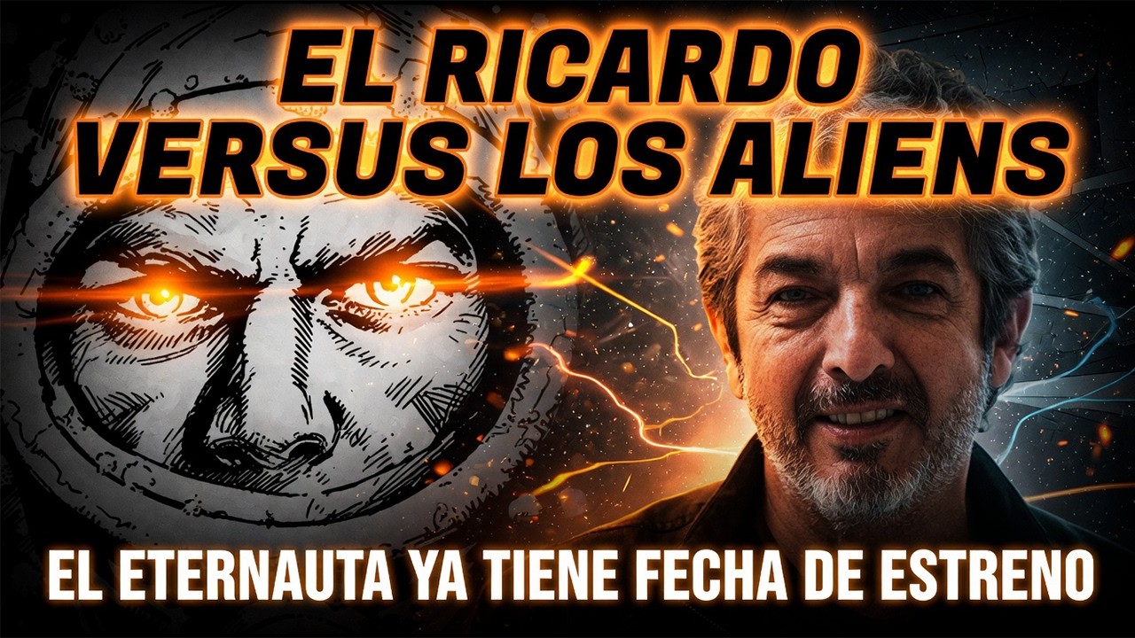 🎬EL RICARDO VS LOS ALIENS: EL ETERNAUTA YA TIENE FECHA DE ESTRENO EN ...